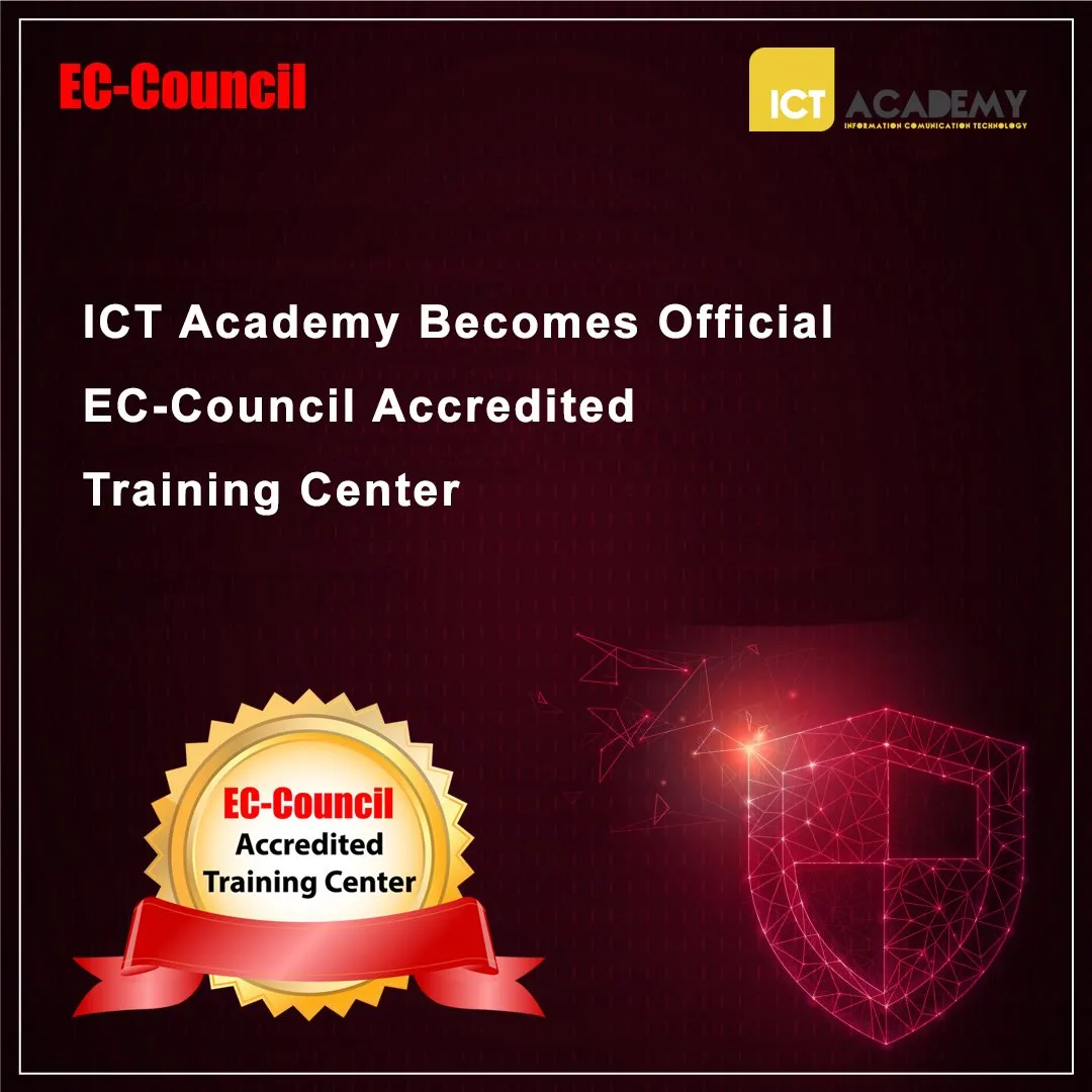 ICT Academy Becomes EC-Council Accredited Training Center - ICT Academy